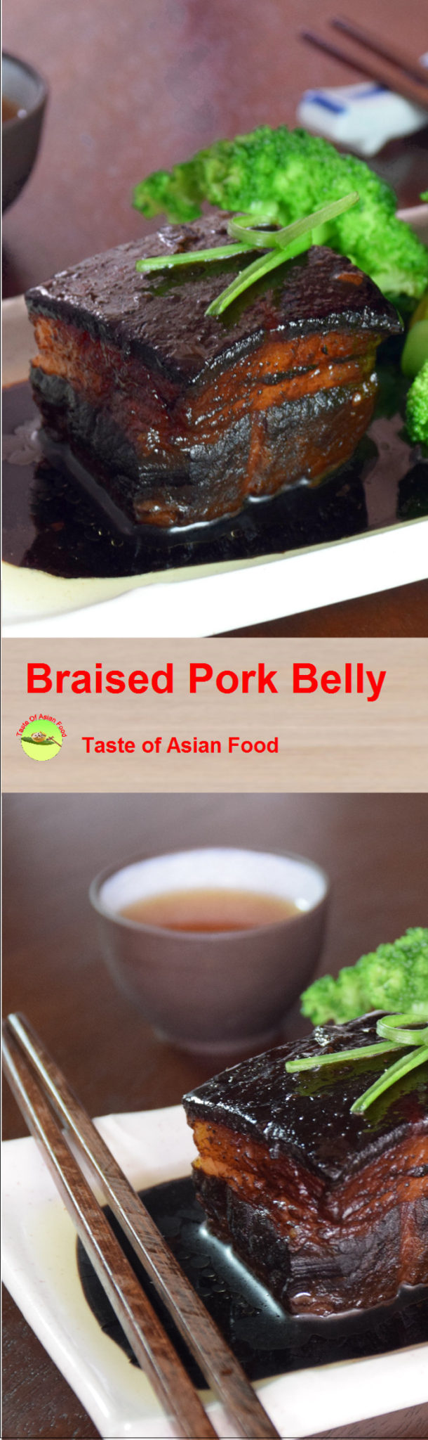 Braised pork belly recipe - Chinese style (Dong Po Rou)