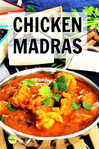 Chicken Madras curry- How to cook the authentic Indian curry